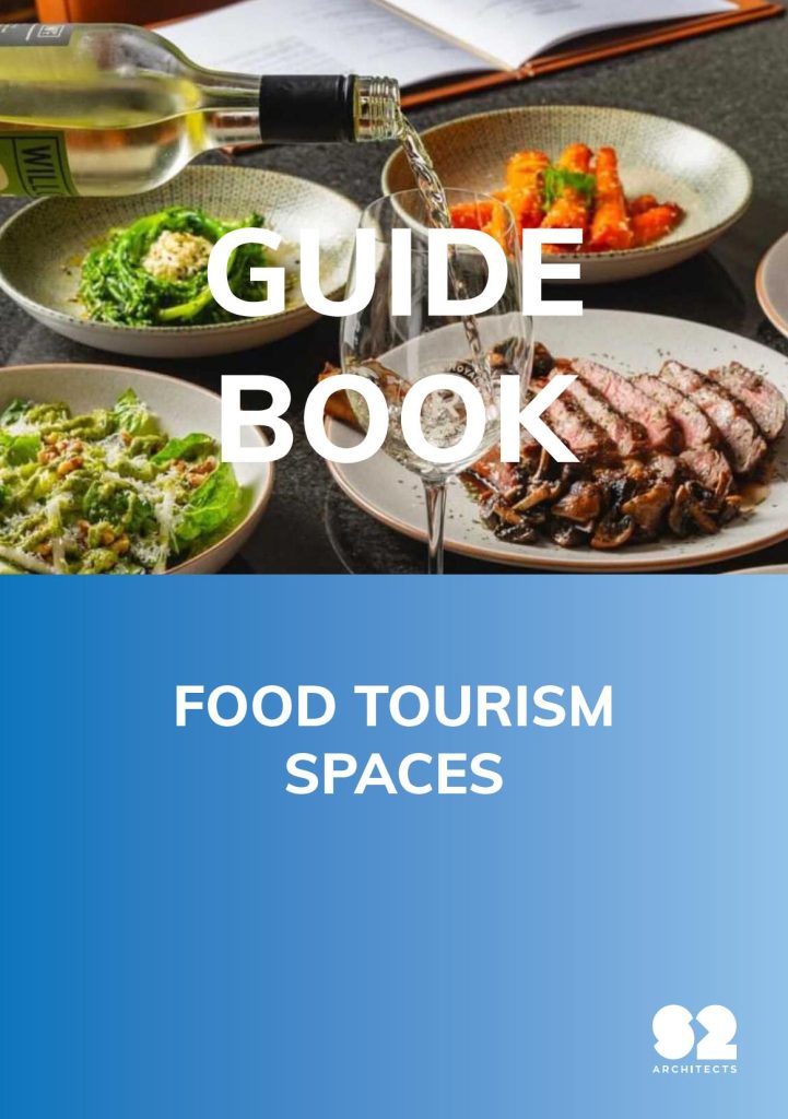 Food Tourism Design Guide | S2 Architects
