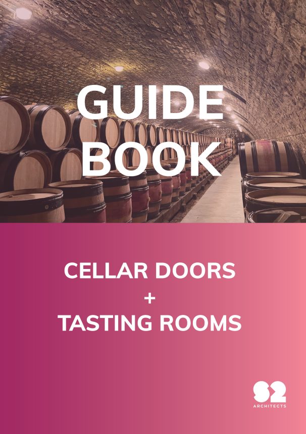 Cellar Door and Tasting Room Design Guide | S2 Architects